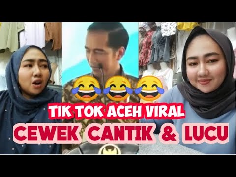 ACEH CANTIK & LUCU - TIK TOK CEWEK ACEH VIRAL #1