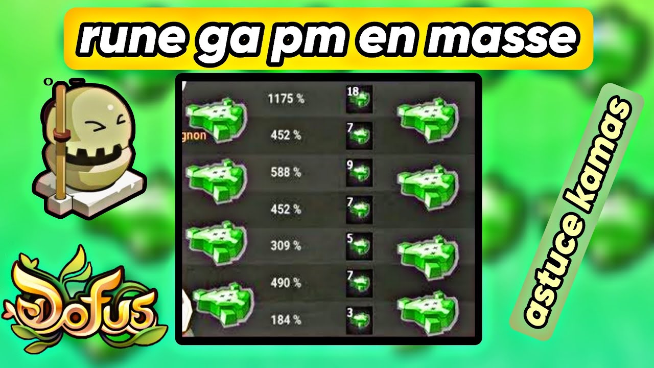 DOFUS ASTUCE KAMAS: runes ga pm en masse 2023 - YouTube