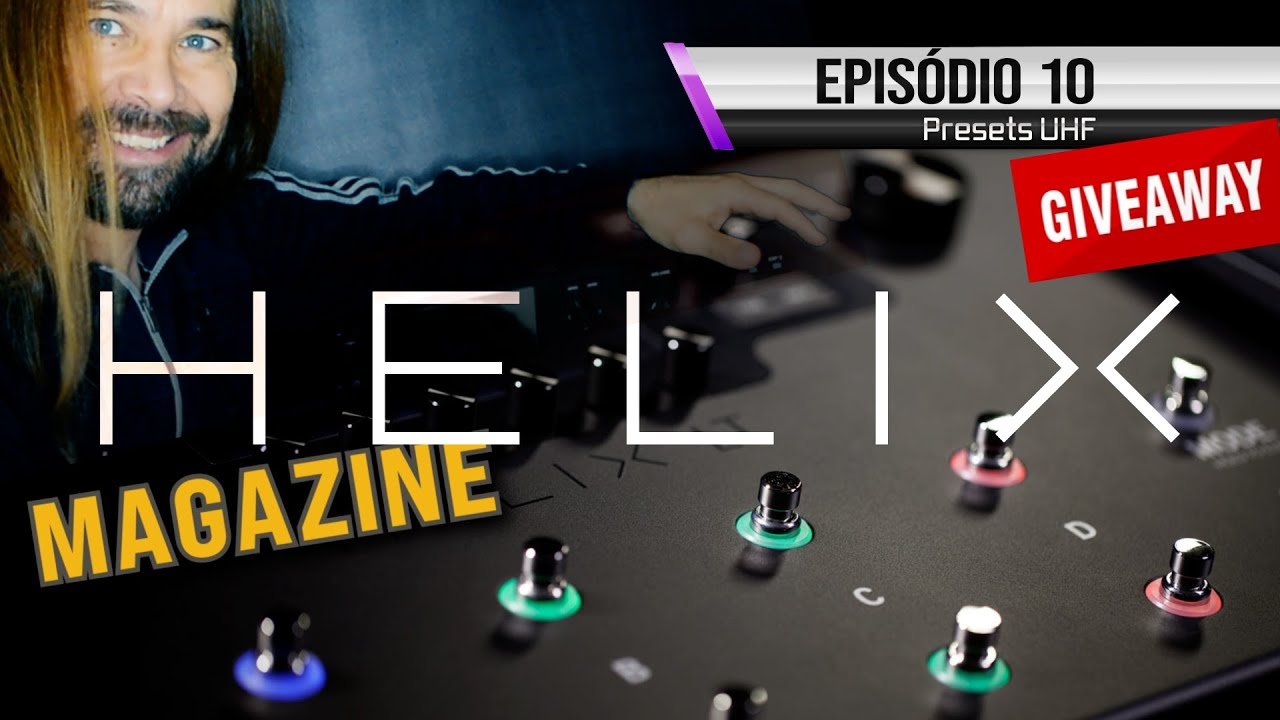 HELIX MAGAZINE 10 - Presets UHF (giveaway) - YouTube