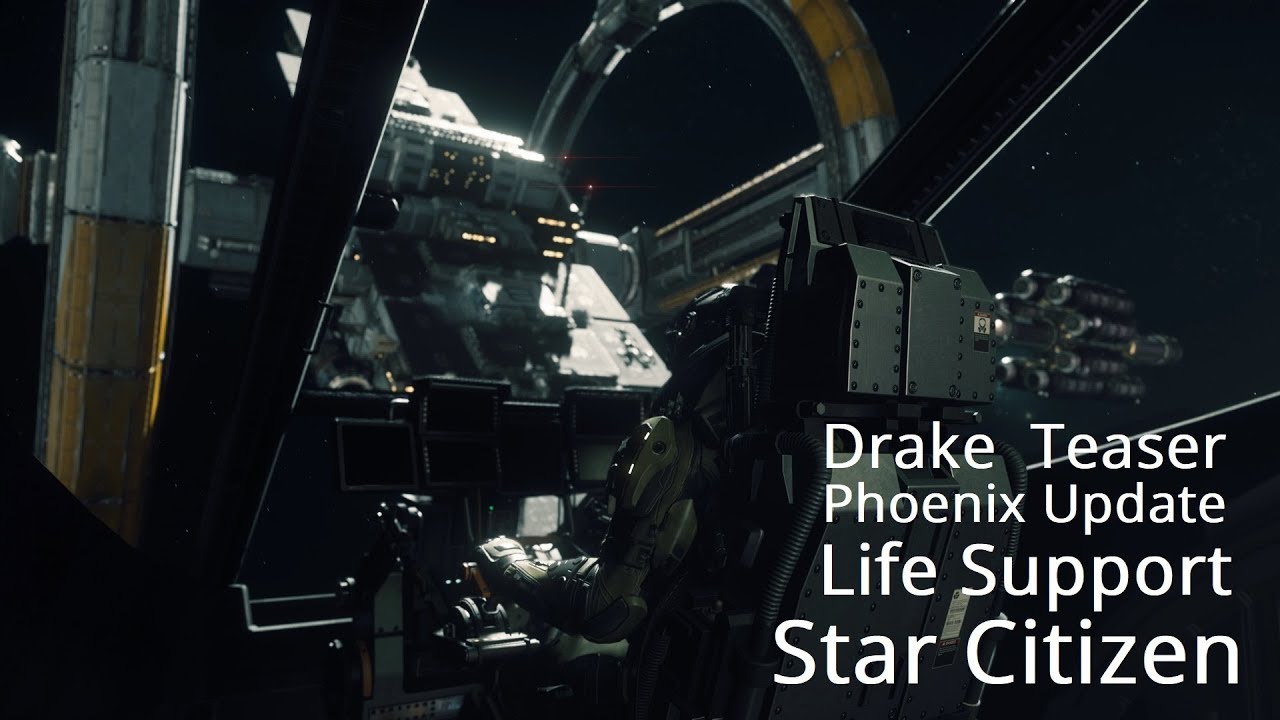 Star Citizen | New Drake Ship Teaser, Life Support & Phoenix Updates ...