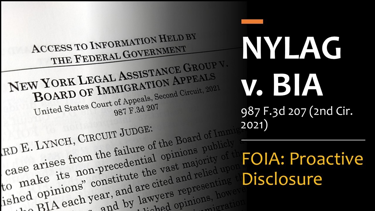 FOIA’s Proactive Disclosure Rules: NYLAG v. BIA (Admin Law) - YouTube