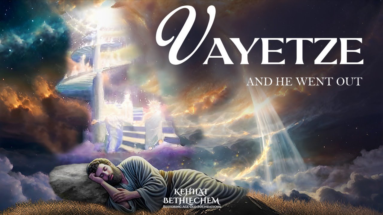 Torah Portion | Vayetze - וַיֵּצֵא | And He Went Out - YouTube
