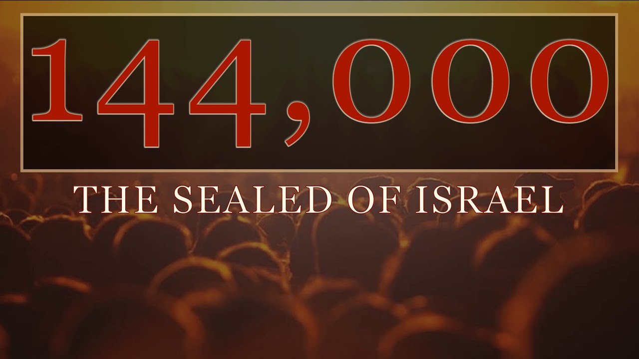 144,000 - The Redeemed of Israel - YouTube