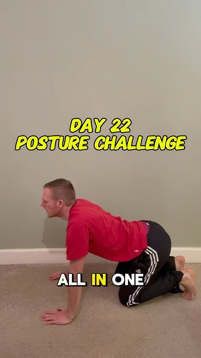 Day 22 - Posture Challenge - YouTube
