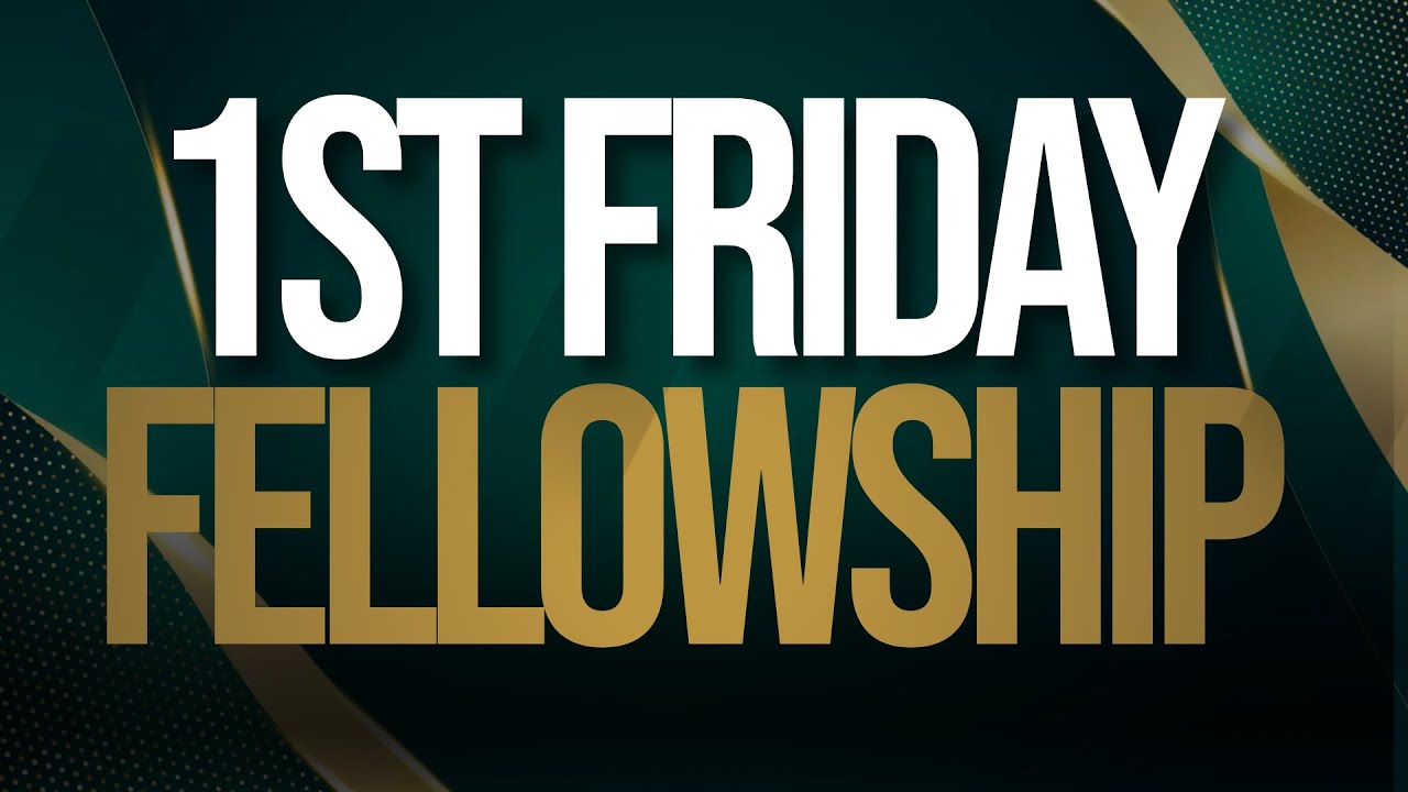 1st Friday Fellowship: When Women Worship - YouTube