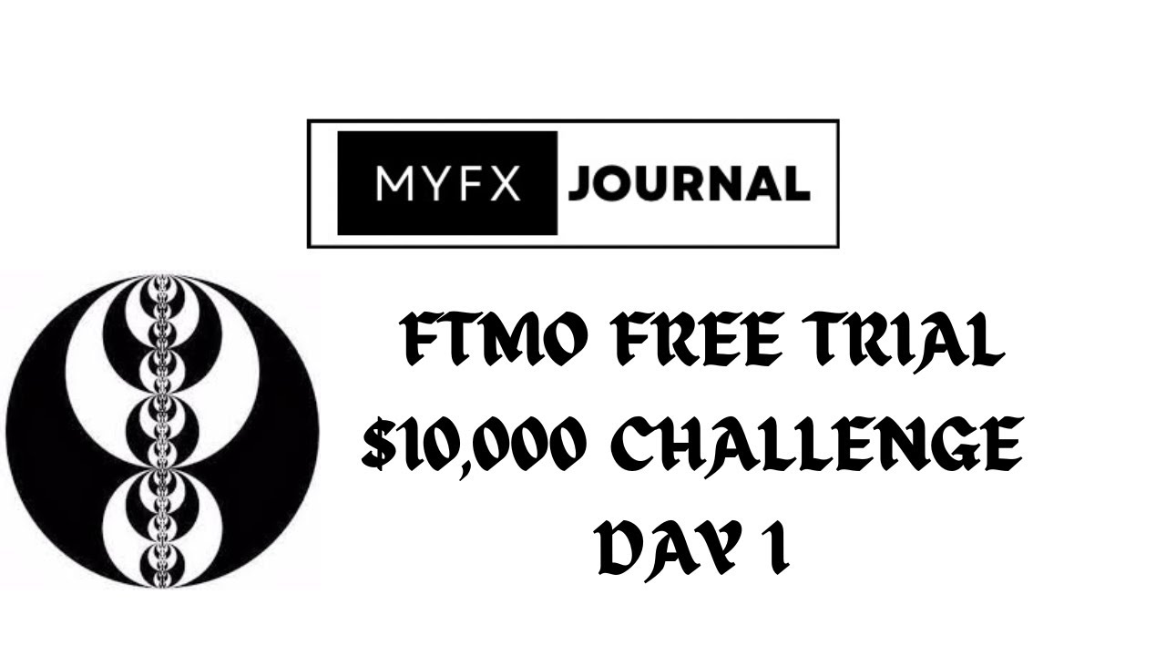 FTMO FREE TRIAL $10,000 CHALLENGE DAY 1 - YouTube