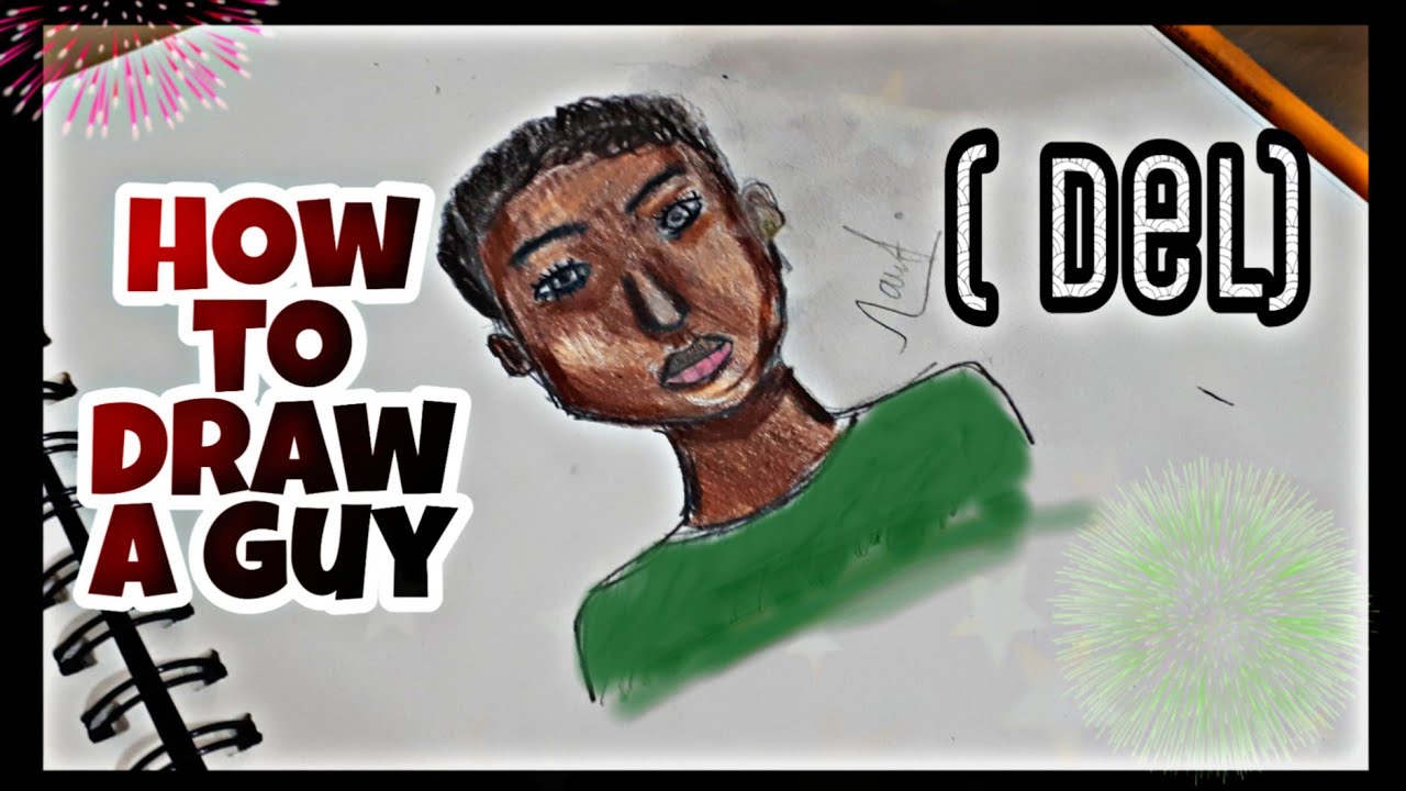 How to draw a guy(del) - YouTube