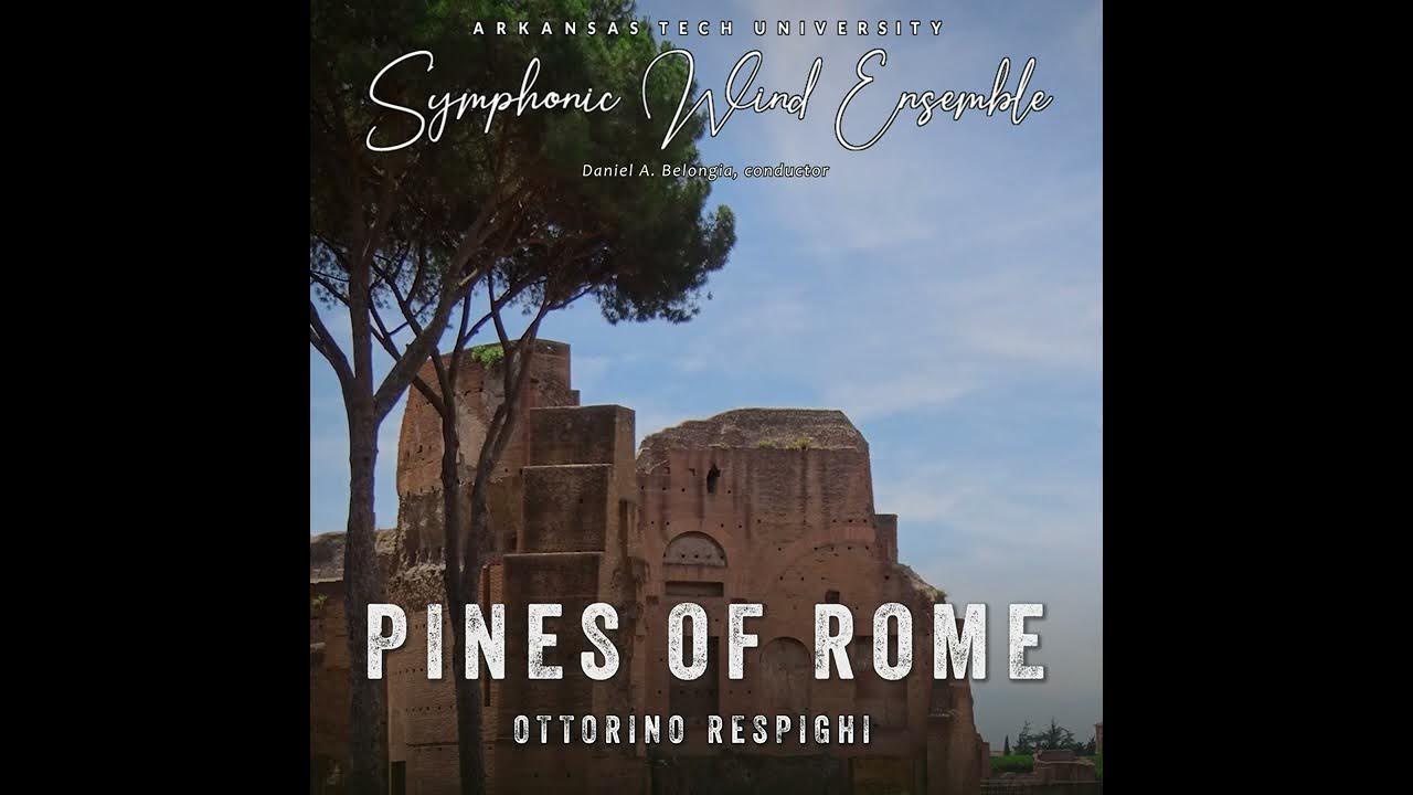 Pines of Rome- Ottorino Respighi - YouTube