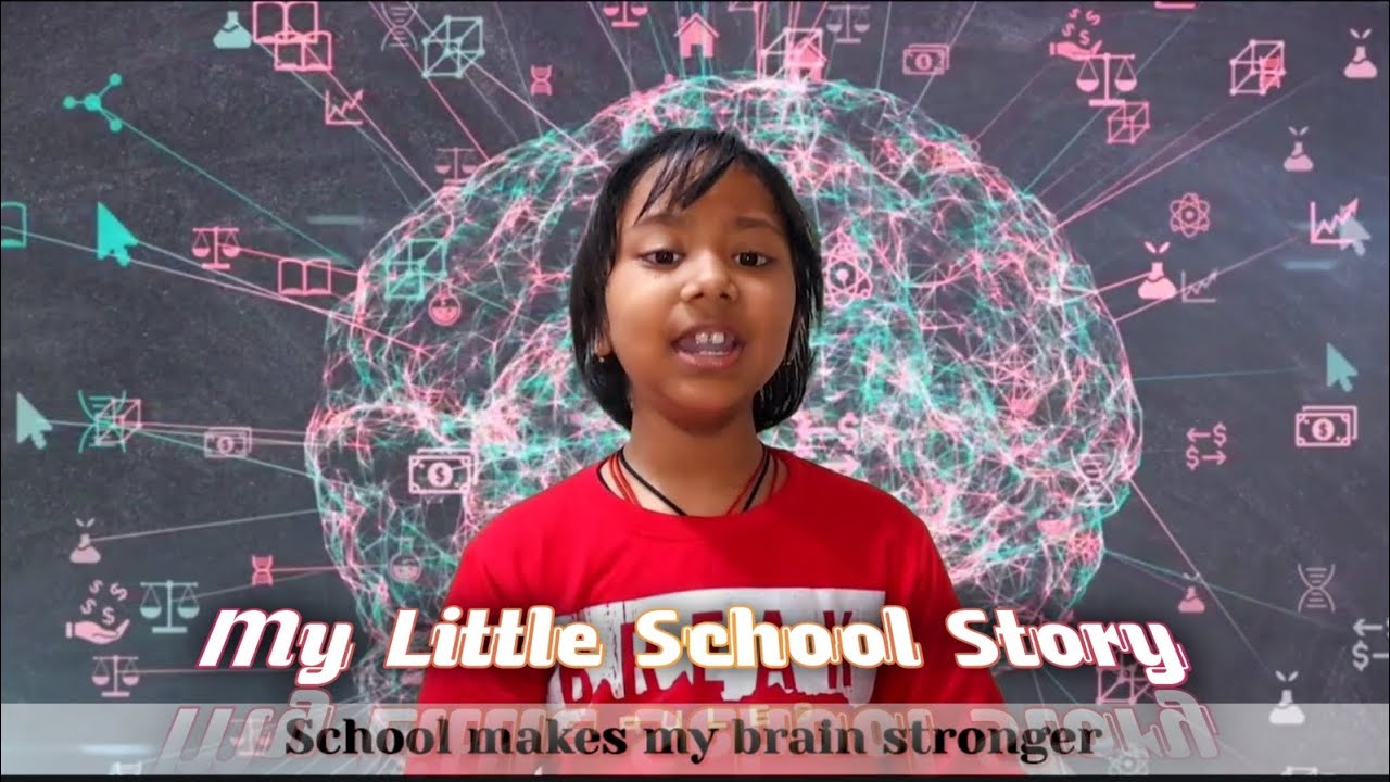 My Little School Story | Abhilipsa #learning #motivation #speakenglish ...