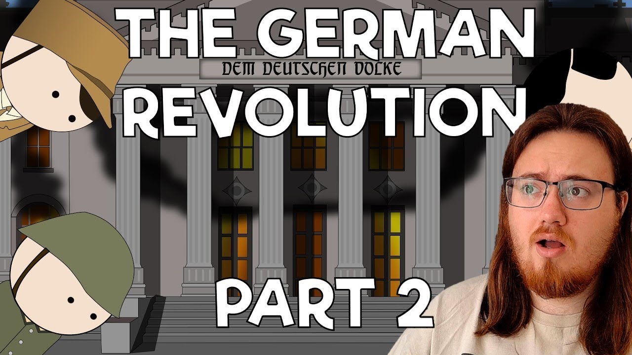 History Student Reacts to The German Revolution Part 2 by Things I Care ...