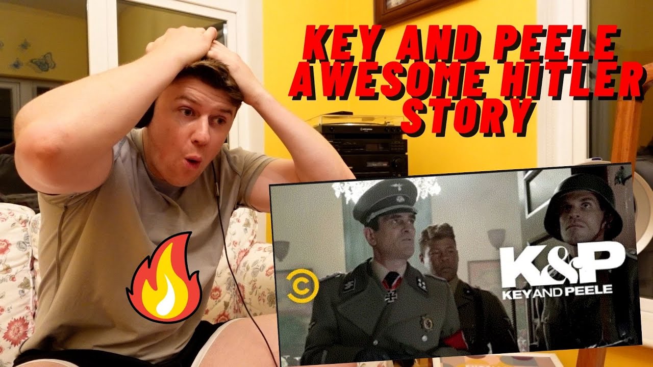 FIRST TIME WATCHING KEY AND PEELE - AWESOME HITLER STORY **IRISH GUY ...