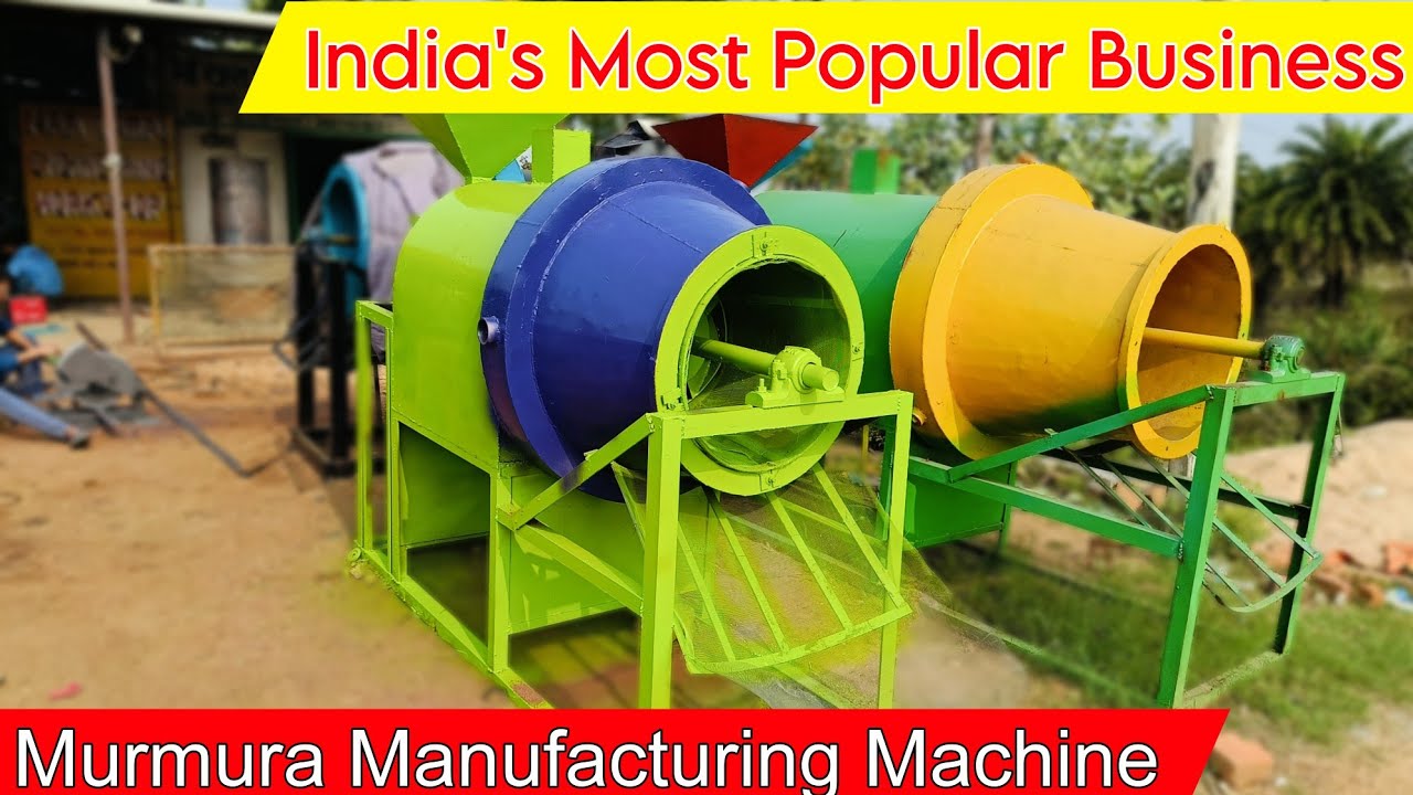 Murmura Machine Manufacturing Factory , Puffed Rice Machine, Business ...