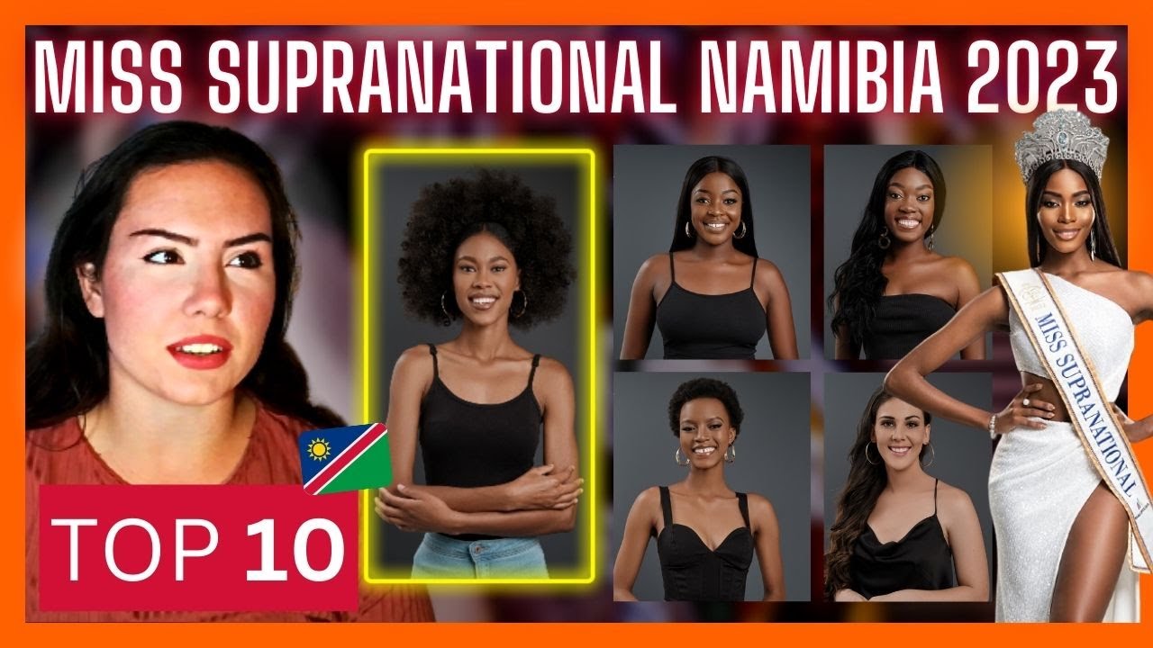 Miss Supranational Namibia 2023 TOP 10 favorites! 💥 - YouTube