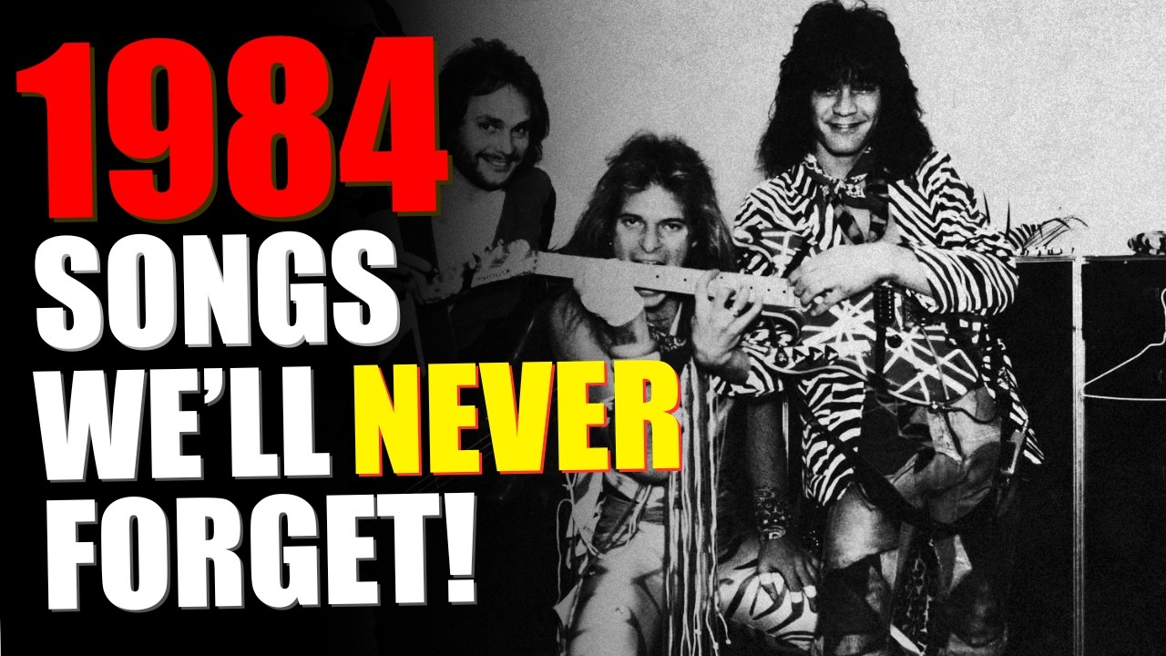 1984 Songs That We'll Never Forget - YouTube