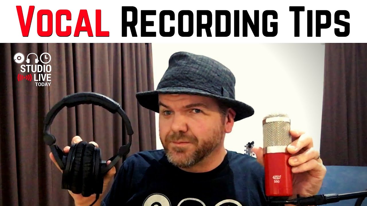 5 x Vocal Recording Tips for Pro Sounding Vocals in the Home Studio ...