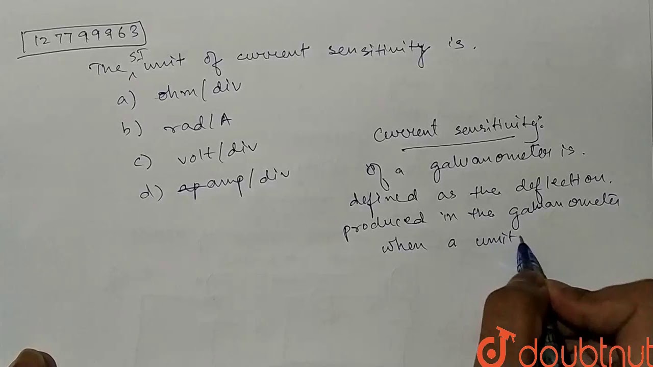 The S.I. unit of current sensitivity is - YouTube