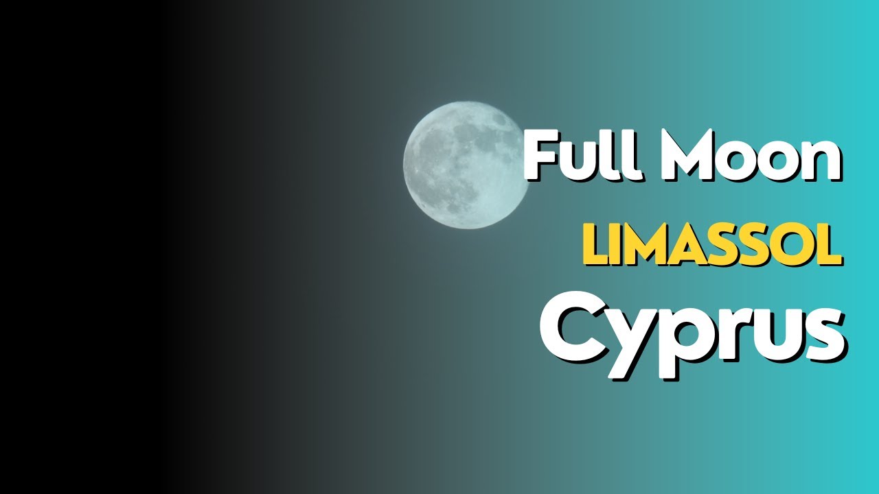 Full Moon || 18 September 2024 || 4K || CYPRUS - YouTube