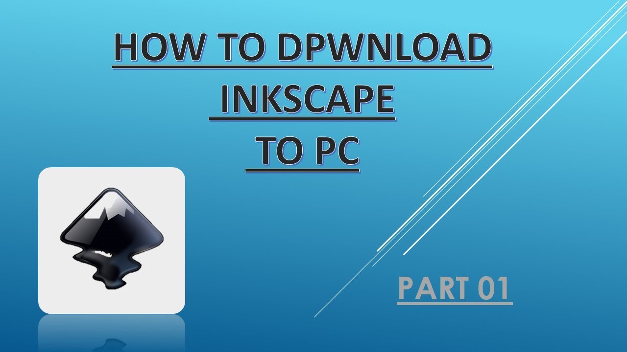 How to download inkscape to pc ? - YouTube