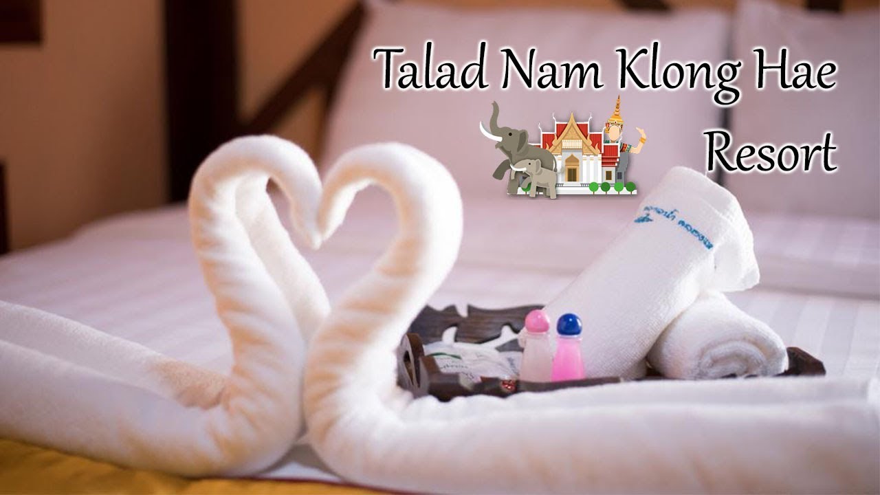 Talad Nam Klong Hae Resort, Hatyai Thailand🇹🇭 - YouTube