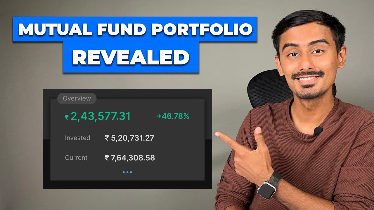 My Mutual Fund Portfolio Revealed | How to Invest in Mutual Funds - YouTube