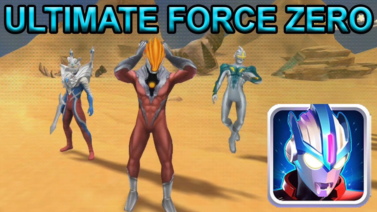 TIM ULTIMATE FORCE ZERO BERAKSI !!! - ULTRAMAN: LEGEND OF HEROES #13 ...