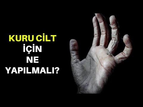 KURU CİLT İÇİN EVDE NE YAPMALI?