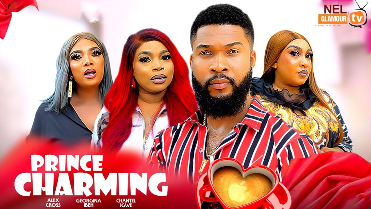 PRINCE CHARMING - GEORGINA IBE ALEX CROSS 2024 Latest Nigerian ...