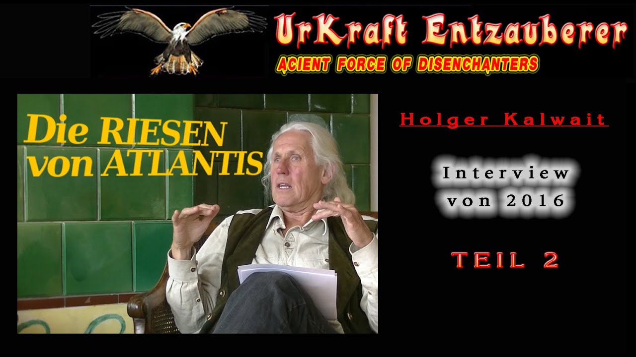 Holger Kalweit - Riesen von Atlantis, Teil 2 #ahnenerbe - YouTube