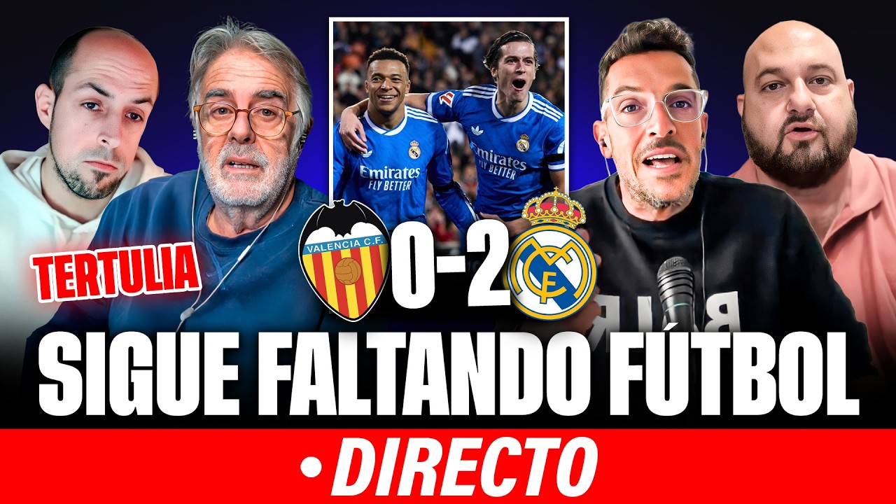 🔴ESTE EQUIPO... NO DA ESPERANZAS! | VALENCIA 0-2 REAL MADRID | TERTULIA ...
