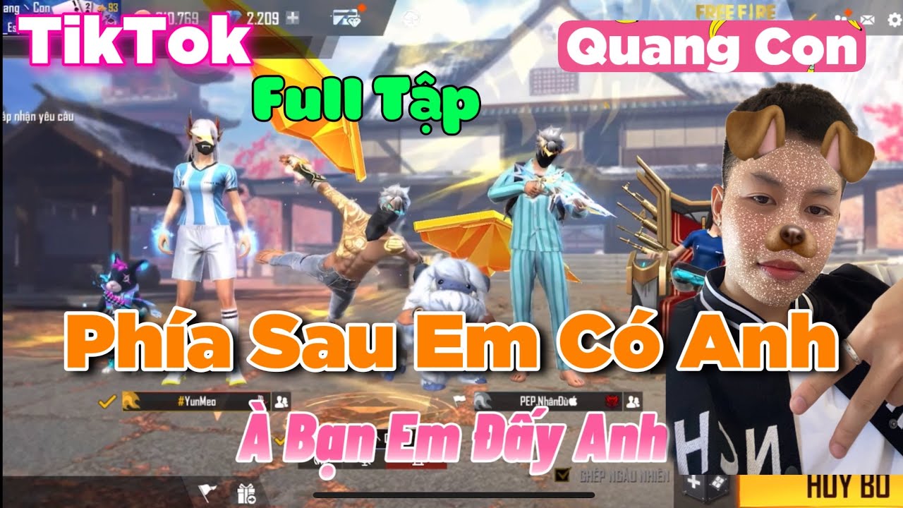 TikTok Free Fire | Phim Ngắn: “Phía Sau Em Có Anh” Full Tập | Quang Con ...