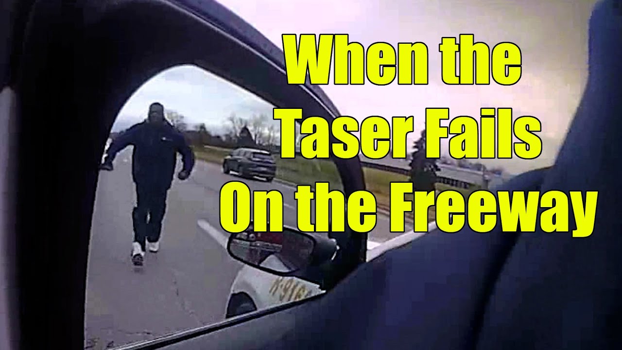 When the Taser Fails on the Freeway. - YouTube