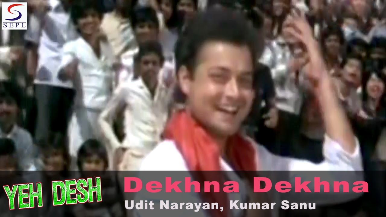 Dekhna Dekhna Dekhte Dekhte - Udit Narayan, Kumar Sanu | Jeetendra ...