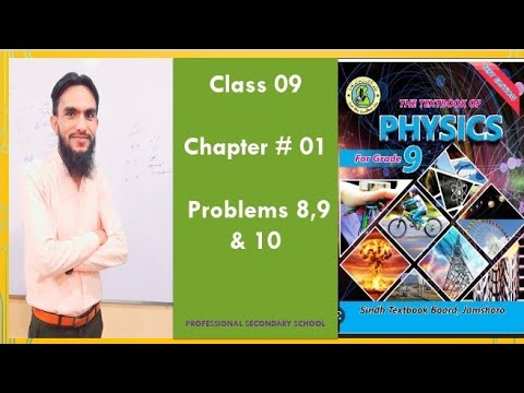 Class9 Physics chapter# 1 problem # 8,9 and 10|Chapter no 1 Physics9 problem no 8,9 and 10|# ...