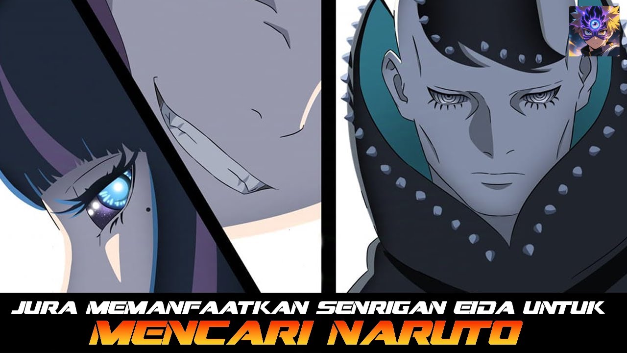 JURA MEMANFAATKAN SENRIGAN EIDA UNTUK MENCARI NARUTO - YouTube