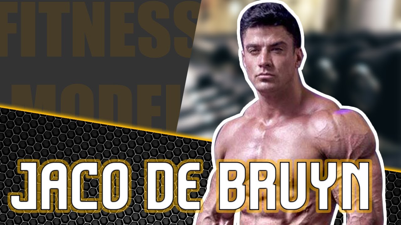 Jaco De Bruyn | Fitness Model | Workout Routine - YouTube