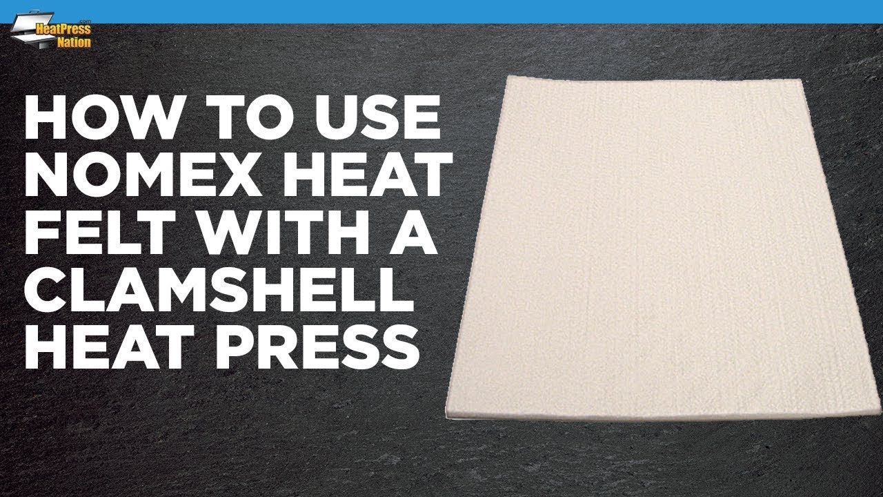 How To Use Geo Knight Nomex Heat Felt On A Clamshell Heat Press - YouTube