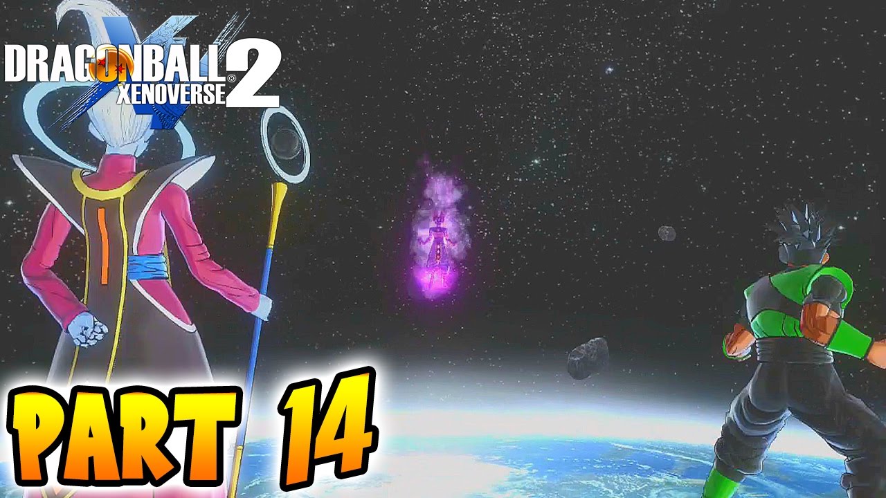 Dragon Ball Xenoverse 2: Part 14 - God of Destruction | (DBX2 Gameplay Walkthrough) - YouTube