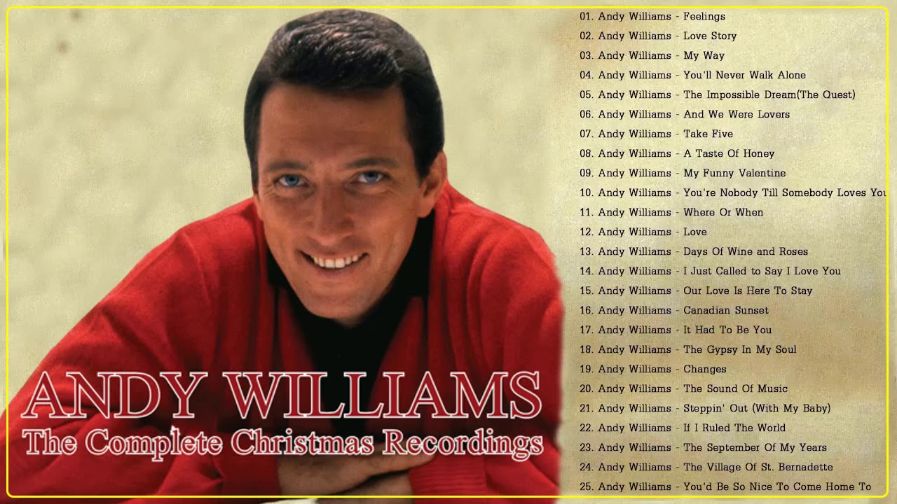 Andy Williams Greatest HIts Full Album - Best Songs Of Andy Williams ...