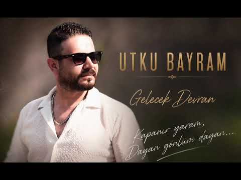 Utku Bayram - Gelecek Devran