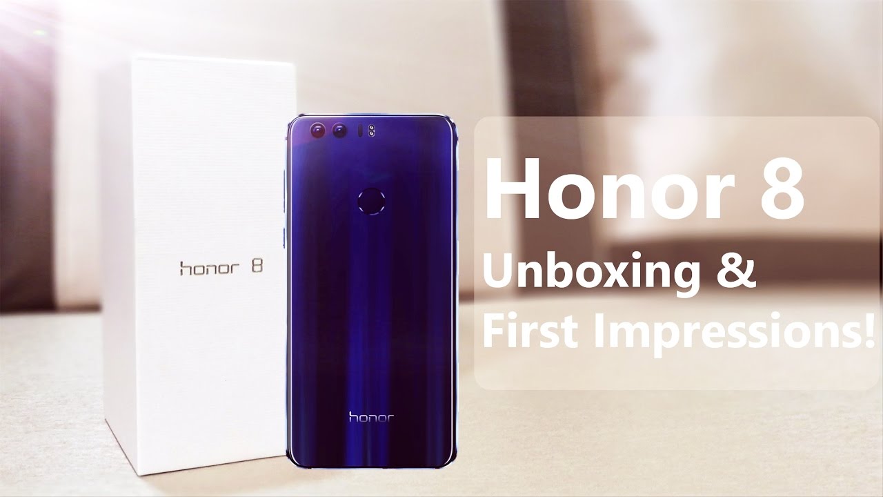 Honor 8 Unboxing & First Impressions - Absolute Beauty, Powerful ...