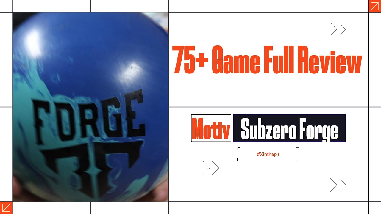Motiv Subzero Forge Full 75+ Game Bowling Ball Review!! - YouTube