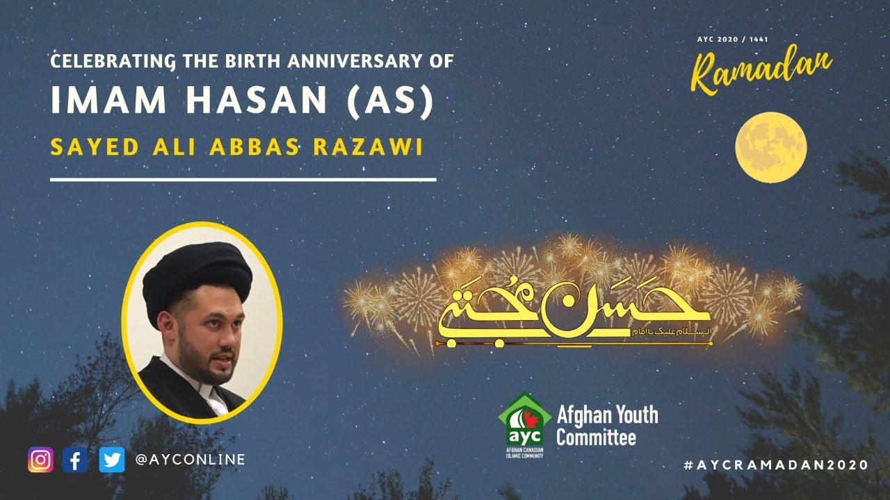 Wiladat of Imam Hasan (as) - Sayed Ali Abbas Razawi - YouTube