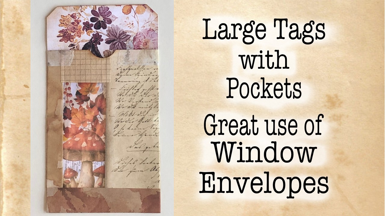 Large Tag with a Pocket - Let’s use up all those Window Envelopes - YouTube