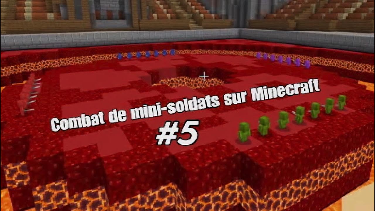 Combat de mini-soldats #5 (sur Minecraft) - YouTube