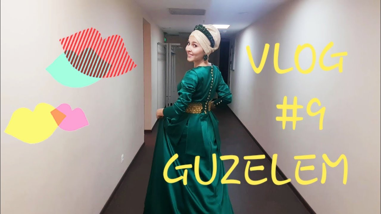 GUZELEM VLOG #9 - YouTube
