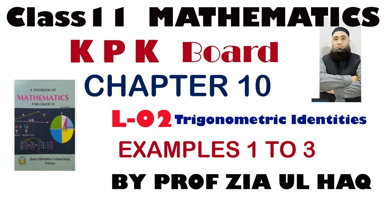 LECTURE #02 EXAMPLES (1 to 3) FIRST YEAR MATHEMATICS NEW BOOK KPK ...