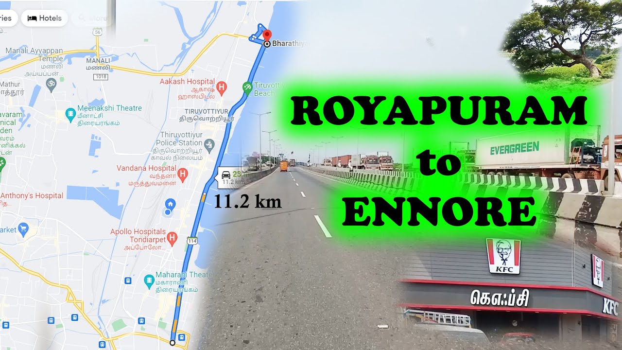 Royapuram to Ennor Full Stretch | Road Navigator Tamil - YouTube