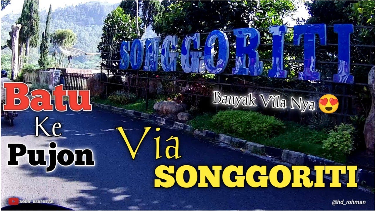 Rute Jalan Ke Songgoriti Batu - Pujon | Banyak Tempat Wisata Dan Vila ...