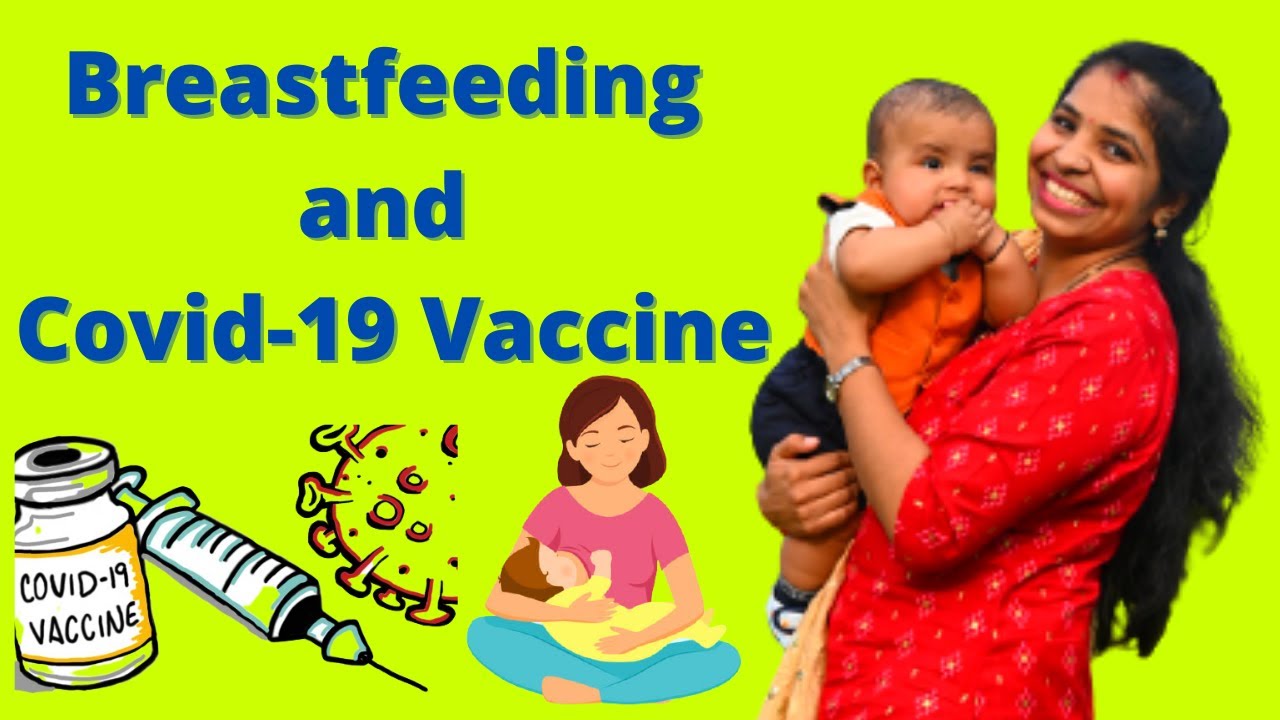 Breastfeeding and Covid-19 Vaccine | Stanpan and Covid-19 Tikakaran ...