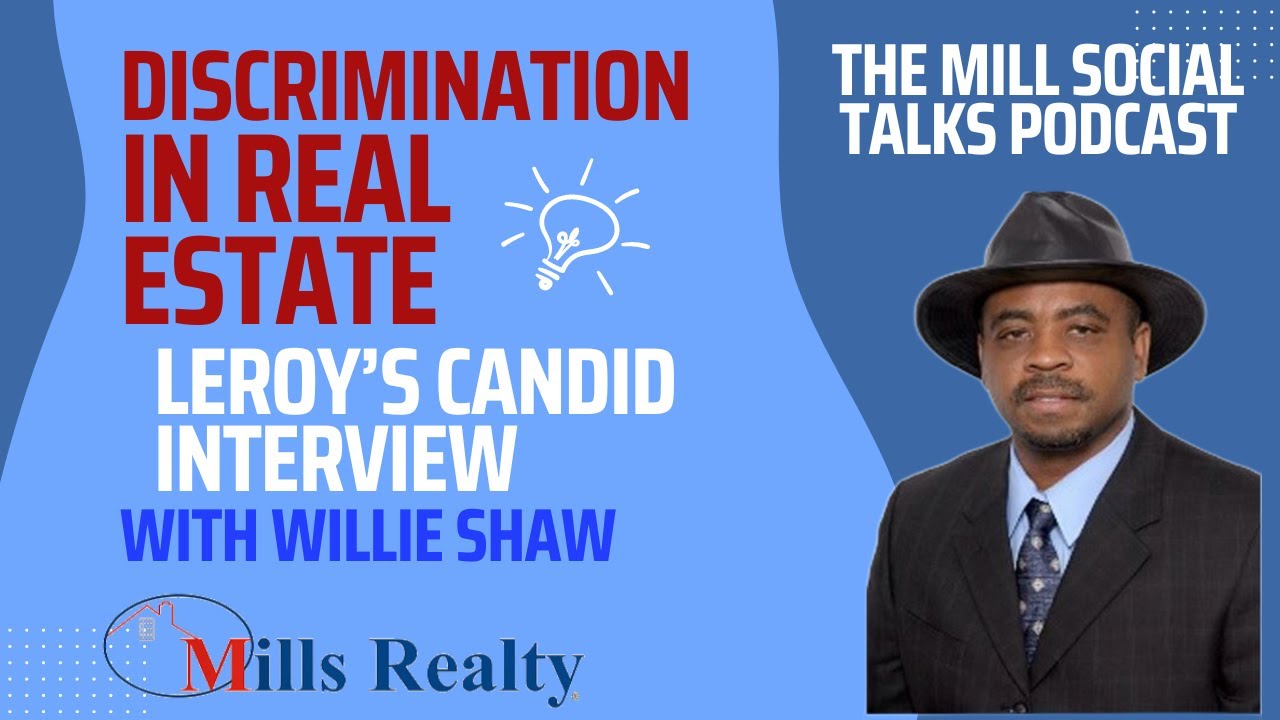 The MILL Social Talks Podcast: S6 E2 - "Discrimination in Real Estate ...